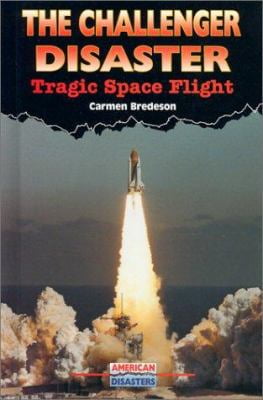 Pre-Owned The Challenger Disaster: Tragic Space Flight (American ...