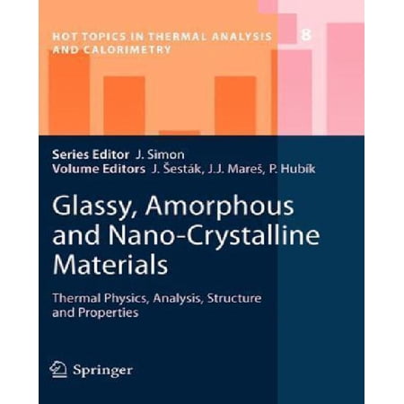 Glassy, Amorphous and Nano-Crystalline Materials: Thermal Physics ...