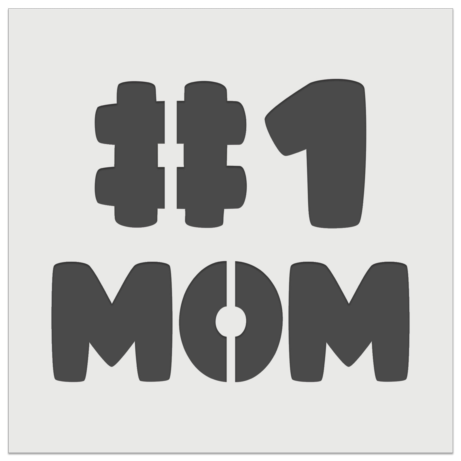 #1 Mom Number One Mother's Day DIY Cookie Wall Craft Stencil - 3.5 Inch ...