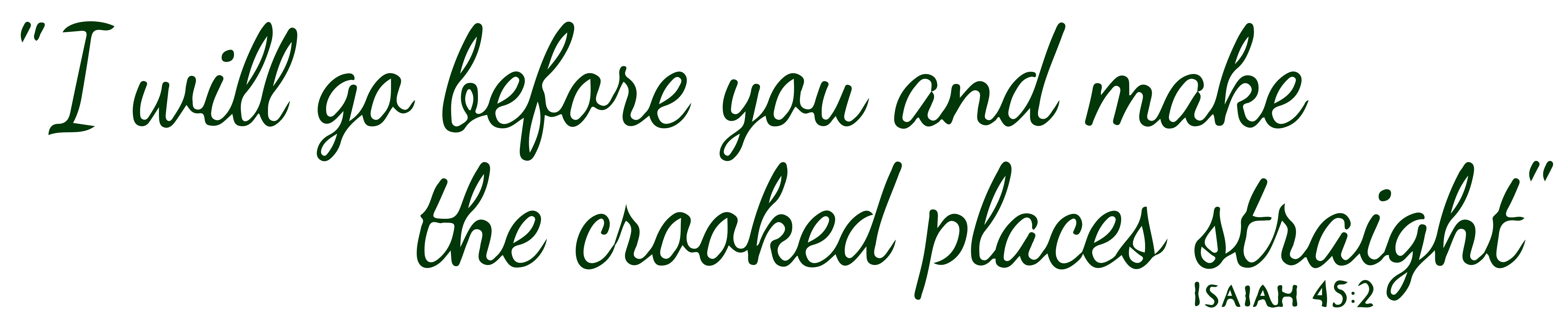 isaiah 45:2 I will go before you and make theâ ¦ Vinyl Decal Sticker ...