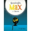 Max the Brave (Board Book) - Walmart.com