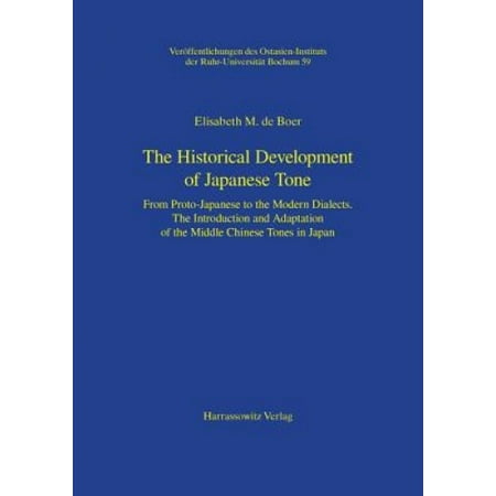The Historical Development of Japanese Tone: From Proto-Japanese to the ...