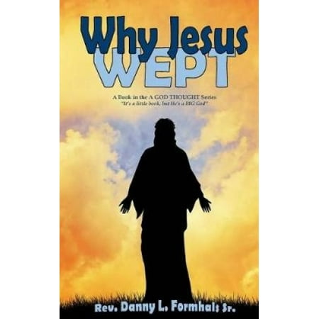 Why Jesus Wept | Walmart Canada