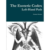 The Esoteric Codex : Left-Hand Path (Paperback) - Walmart.com