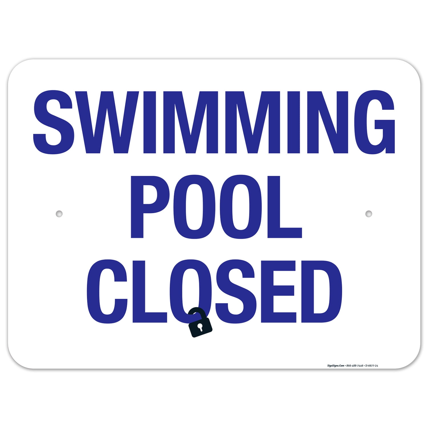 Swimming Pool Closed Sign, Pool Sign, (SI-6677) - Walmart.com