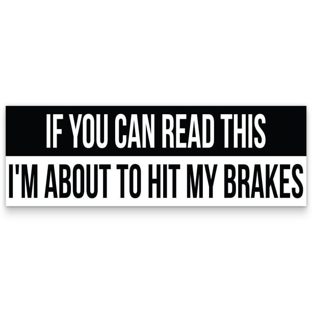 Ellopi 3x9 " Hilarious Anti-Tailgating Vinyl Warning Bumper Stickers, 1 ...