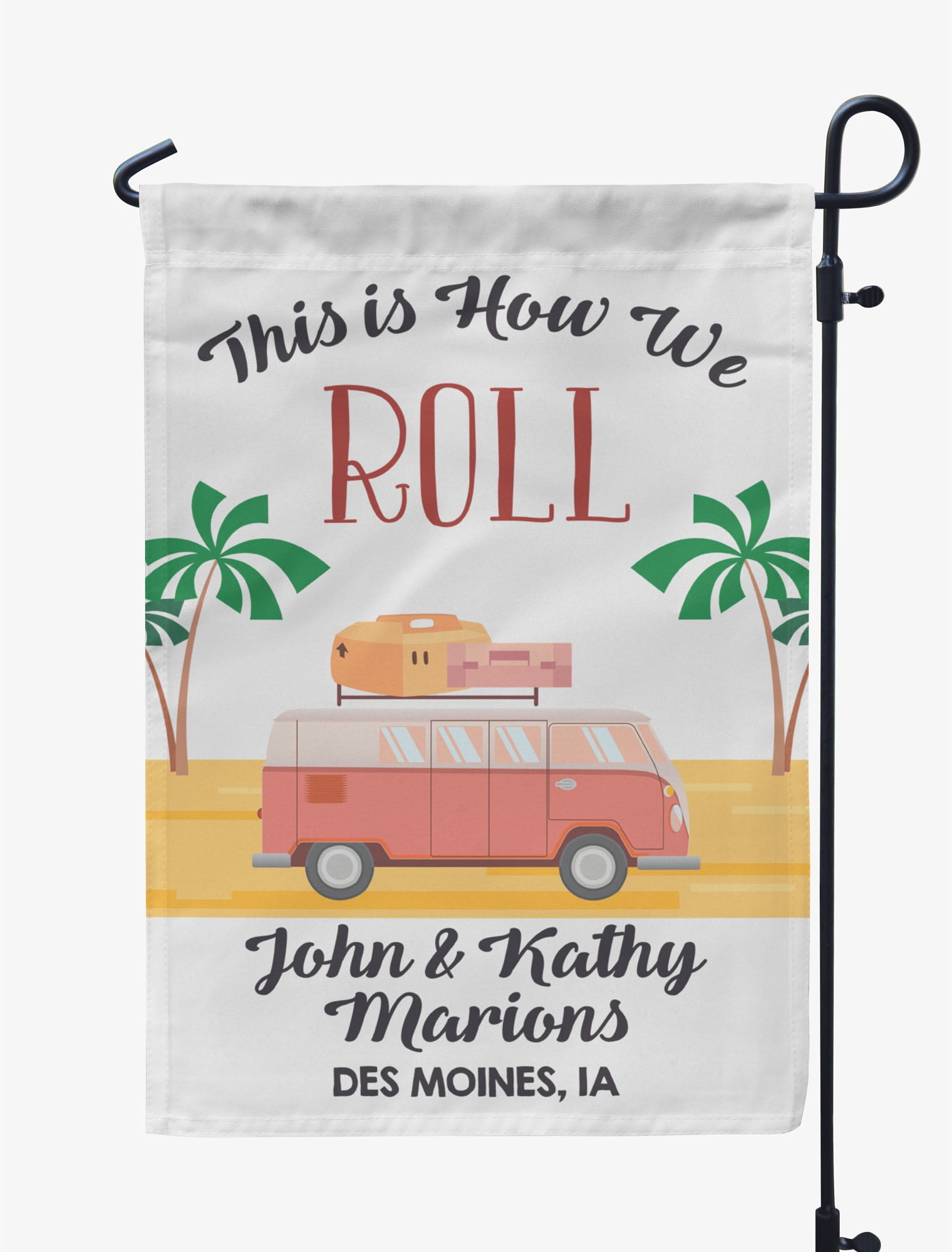 Printtoo White This Is How We Roll Caravans Personalized Camping Flags ...
