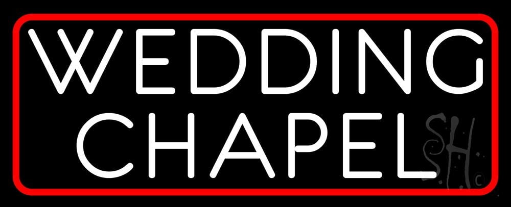 Red Border Wedding Chapel LED Neon Sign 10" Tall x 24" Wide - inches ...