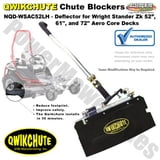 Qwikchute Chute Blocker / Deflector Compatible with WRIGHT STANDER ZK ...