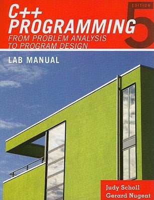 Pre-Owned Lab Manual for Malik's C++ Programming: From Problem Analysis to Program Design ...