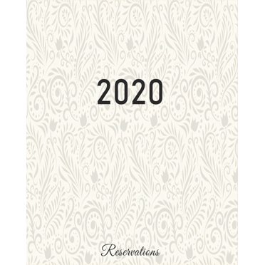 Reservations Book: Restaurant Reservation Record, Guest Table Log ...