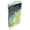 Essentials of Health Information Management : Principles and Practices ...