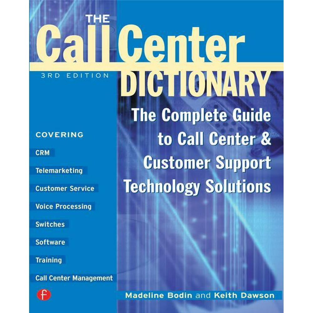Call Center Dictionary The Call Center Dictionary The Complete Guide call-center-dictionary-the-call-center-dictionary-the-complete-guide
