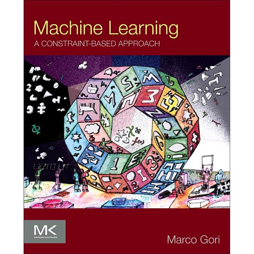 Machine Learning : A Constraint-Based Approach (Paperback) - Walmart ...