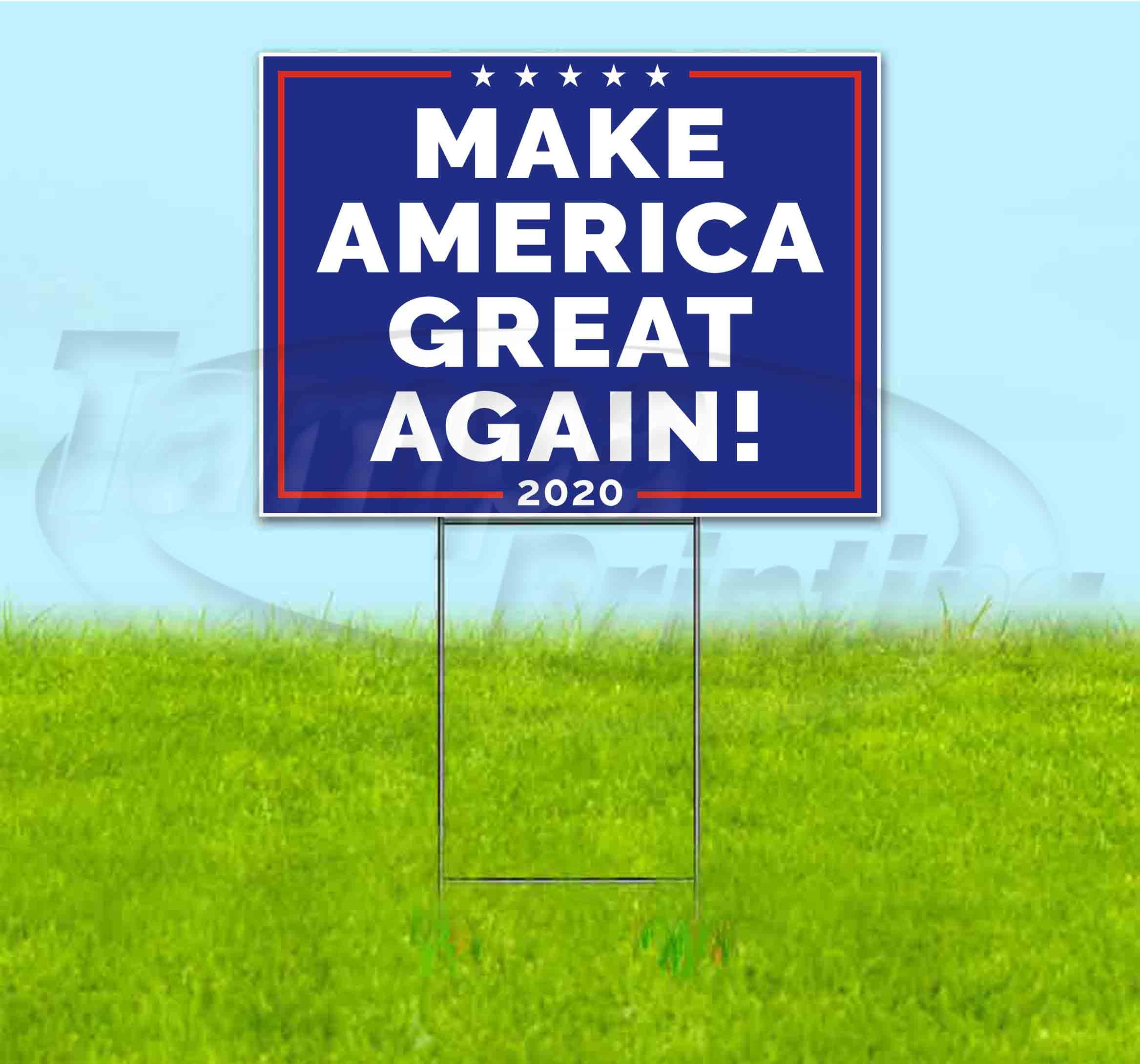 Make America Great Again (18" x 24") Yard Sign, Includes Metal Step ...