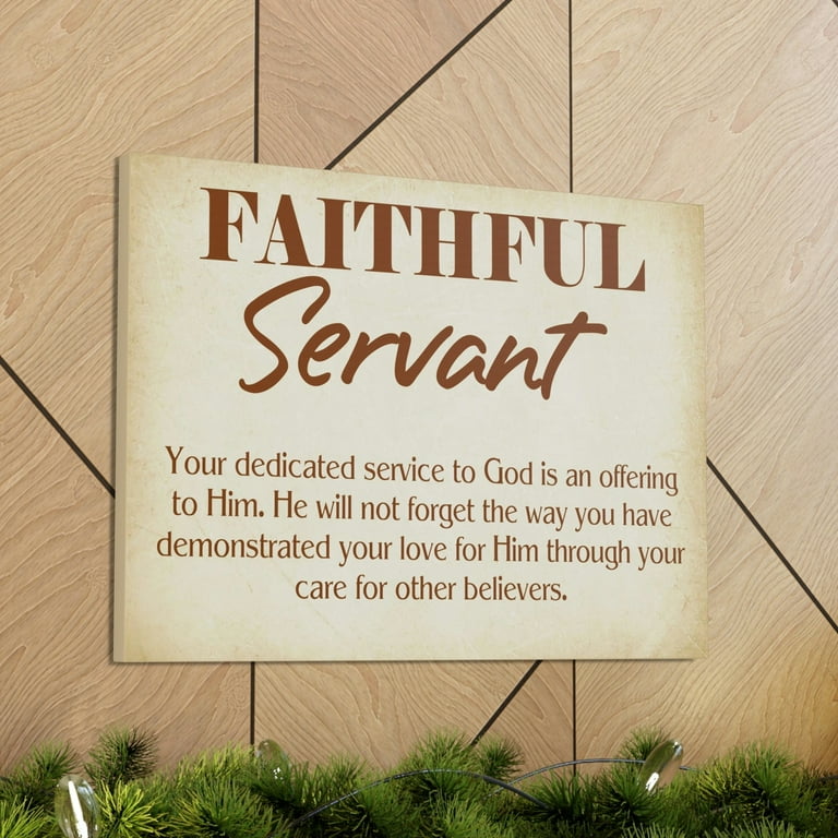 Faithful Servant Of God