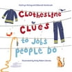 Clothesline Clues to Jobs People Do (Paperback) - Walmart.com