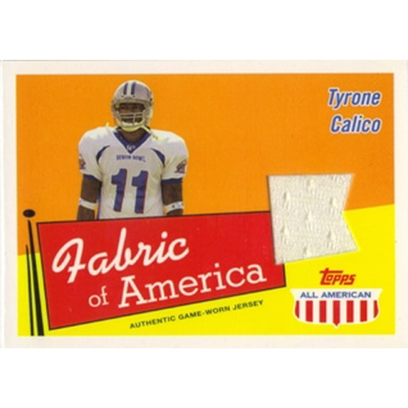 2003 Topps All American Fabric of America #FATC Tyrone Calico Jersey ...