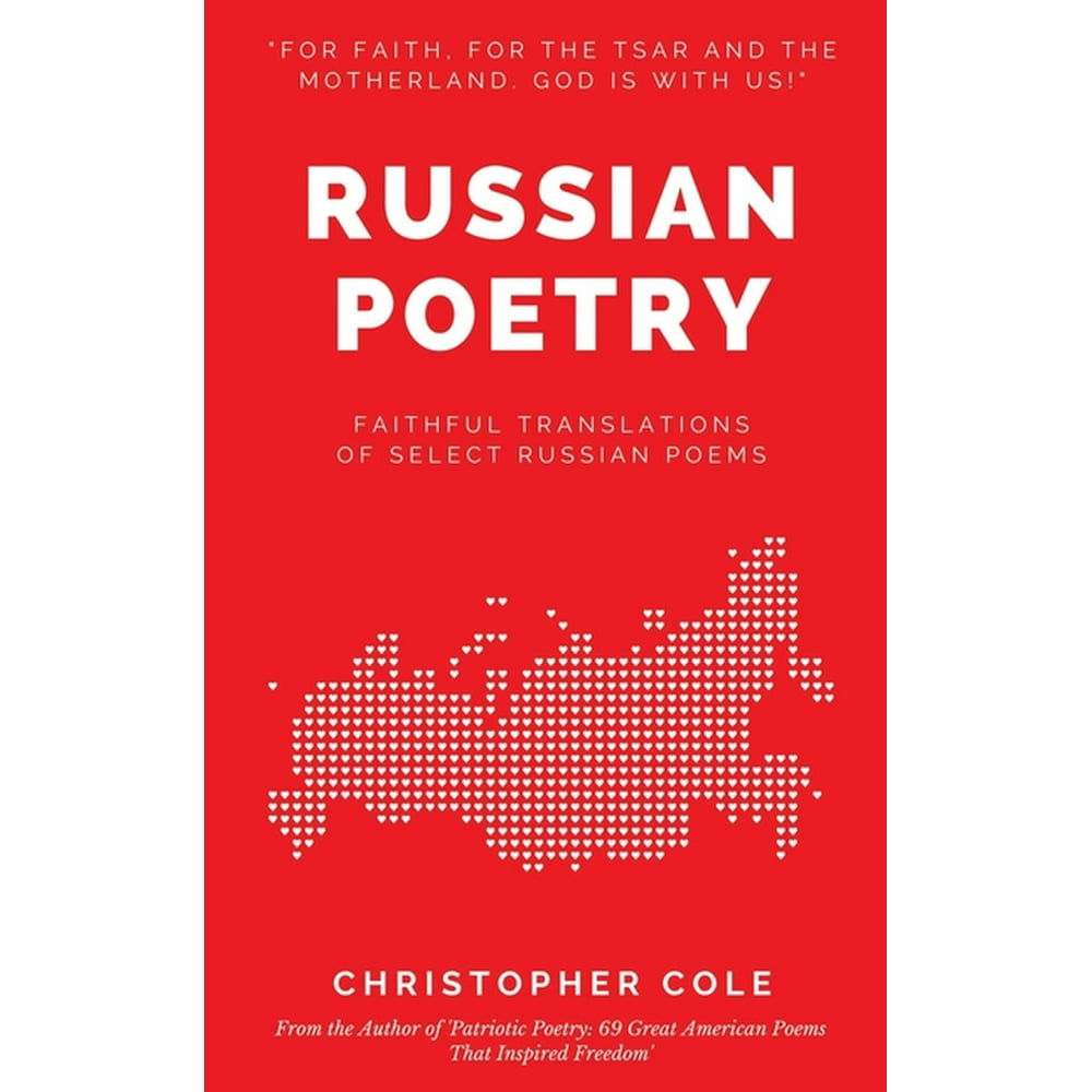 Russian Literature in English: Russian Poetry: Faithful Translations of ...