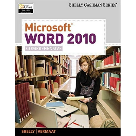 Microsoft Word 2010: Comprehensive (SAM 2010 Compatible Products ...