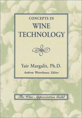 Pre-Owned Concepts in Wine Technology (Hardcover) 1891267515 ...