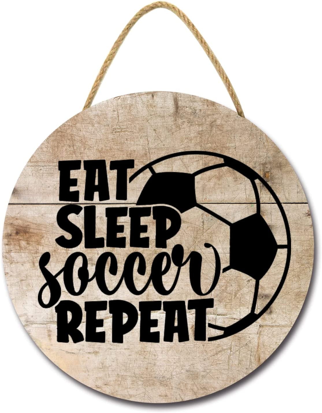Eveokoki 12" Eat Sleep Soccer Repeat Funny Signs for Bar Pub Club ...