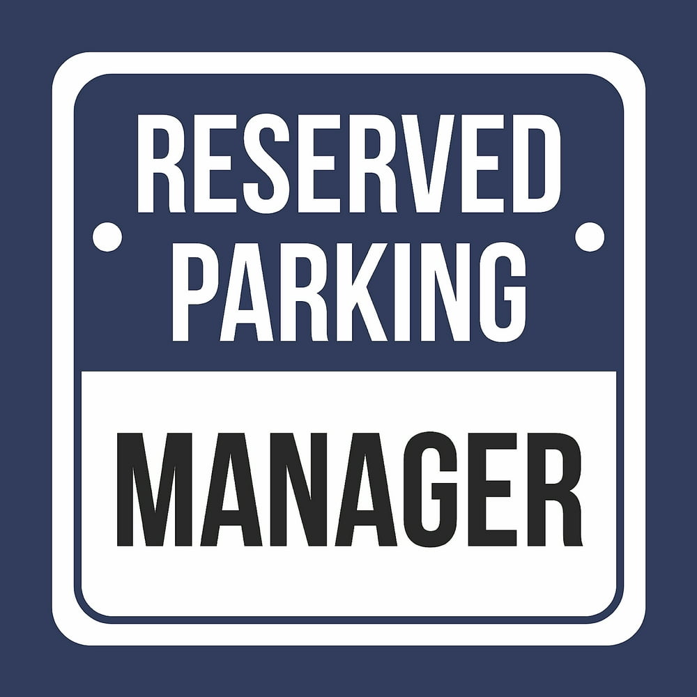 Reserved Parking Manager Print Blue, White And Black Notice Parking ...