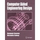 Computer Aided Engineering Design (Hardcover) - Walmart.com