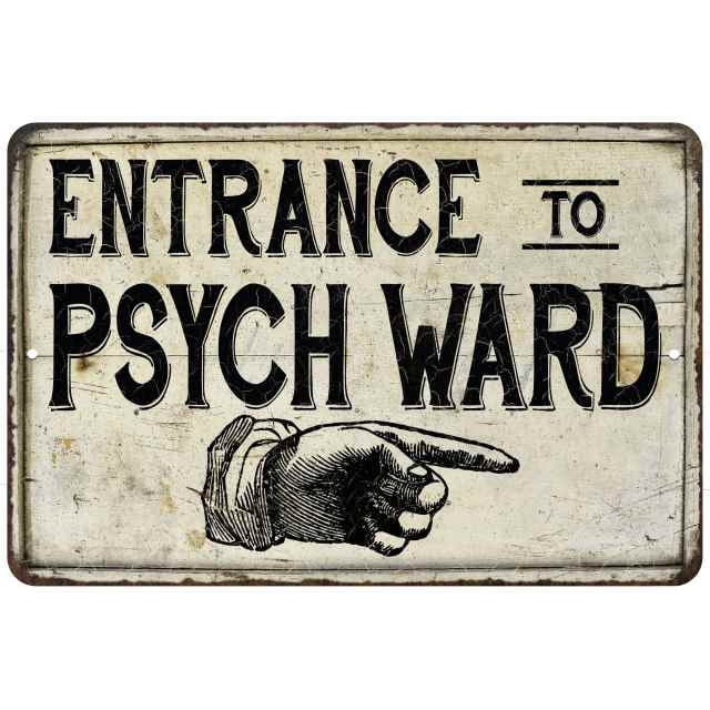 Entrance to Psych Ward Vintage Look Chic Distressed 8x12208120020155 ...