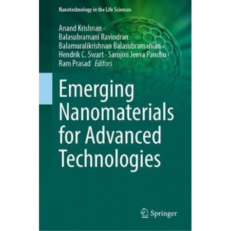 Emerging Nanomaterials for Advanced Technologies (Nanotechnology in the ...
