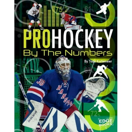 Pro Hockey by the Numbers (Pro Sports by the Numbers) | Walmart Canada