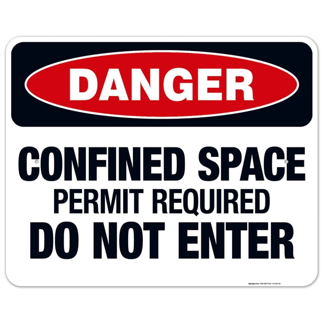 Danger Confined Space Permit Required Do Not Enter Sign, OSHA Danger ...