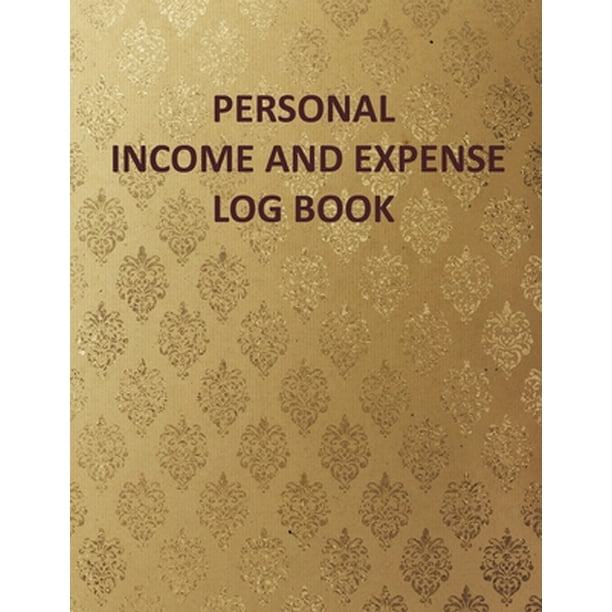 Personal Income and Expense Log Book : Personal Income and Expense ...