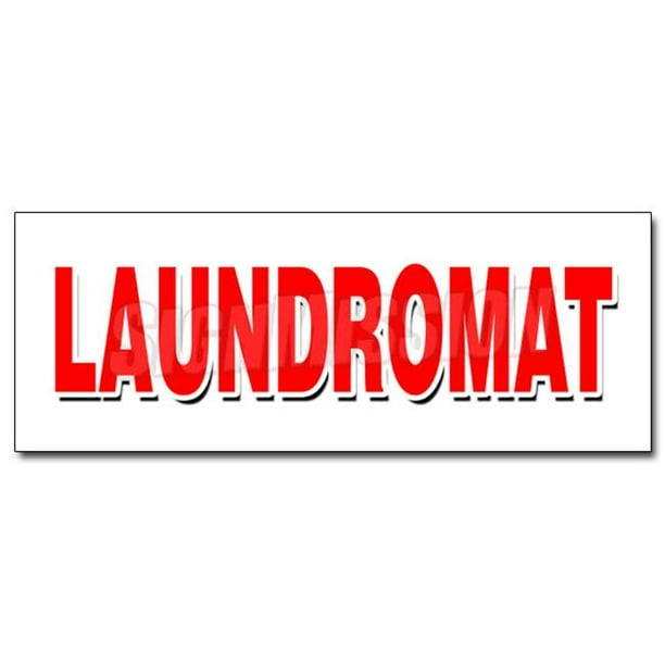 SignMission 24 in. Laundromat Decal Sticker - Wash Fold Coin Laundry ...