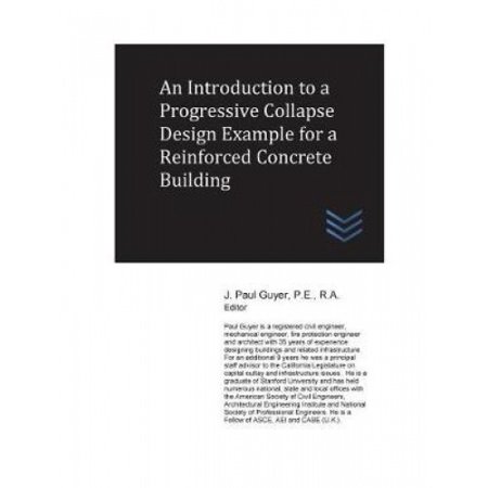 An Introduction to a Progressive Collapse Design Example for a ...