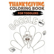 Thanksgiving Coloring Book for Kids Ages 2-5 : Thanksgiving Books for ...