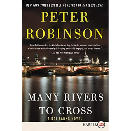 Many Rivers to Cross (DCI Banks - Large Print) Book | Walmart Canada