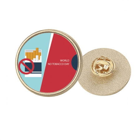 Logo Left Cigarettes Are Not Allowed World No Tobacco Day Round Metal ...