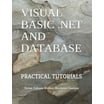 Microsoft Visual Basic 2017 for Windows, Web, and Database Applications ...