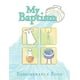My Baptism Remembrance (Hardcover) - Walmart.com