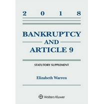 Bankruptcy & Article 9 : 2018 Statutory Supplement - Walmart.com