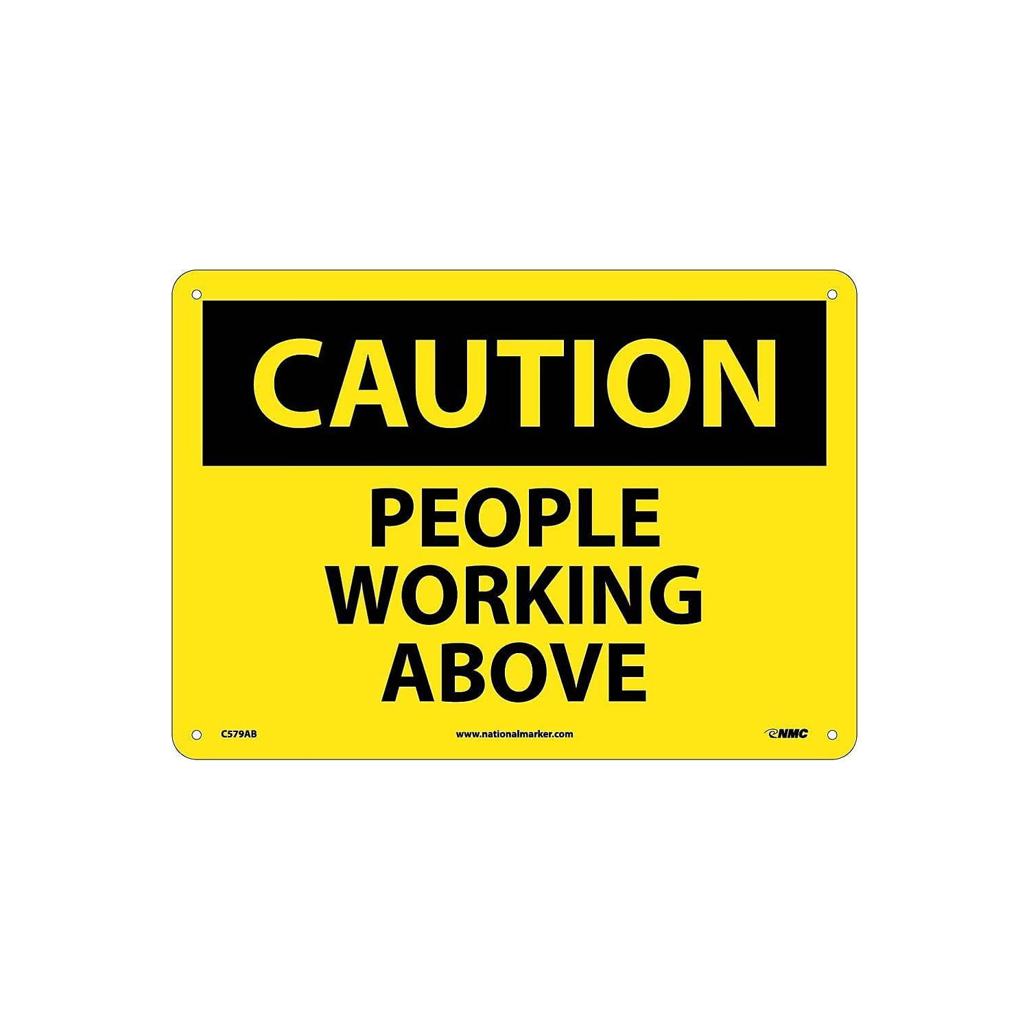 National Marker Caution People Working Above 10X14 .040 Aluminum ...