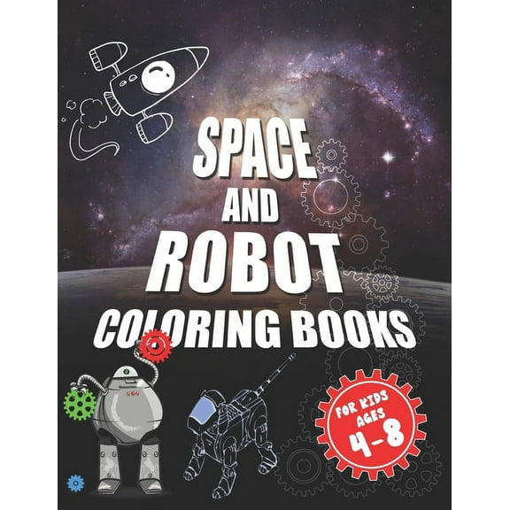 Robot Coloring Book : Robot Coloring And Tracing Activity Book For ...