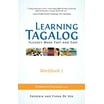 Learning Tagalog - Fluency Made Fast and Easy - Course Book 3 (Book 6 ...