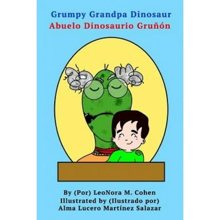 Grumpy Grandpa Dinosaur: El Abuelo Dinosaurio Gru n | Walmart Canada