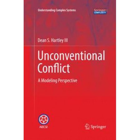Unconventional Conflict: A Modeling Perspective (Understanding Complex ...