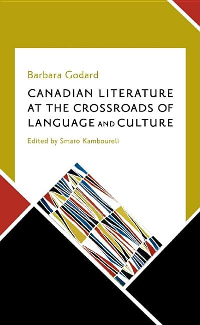 Canadian Literature at the Crossroads of Language and Culture ...