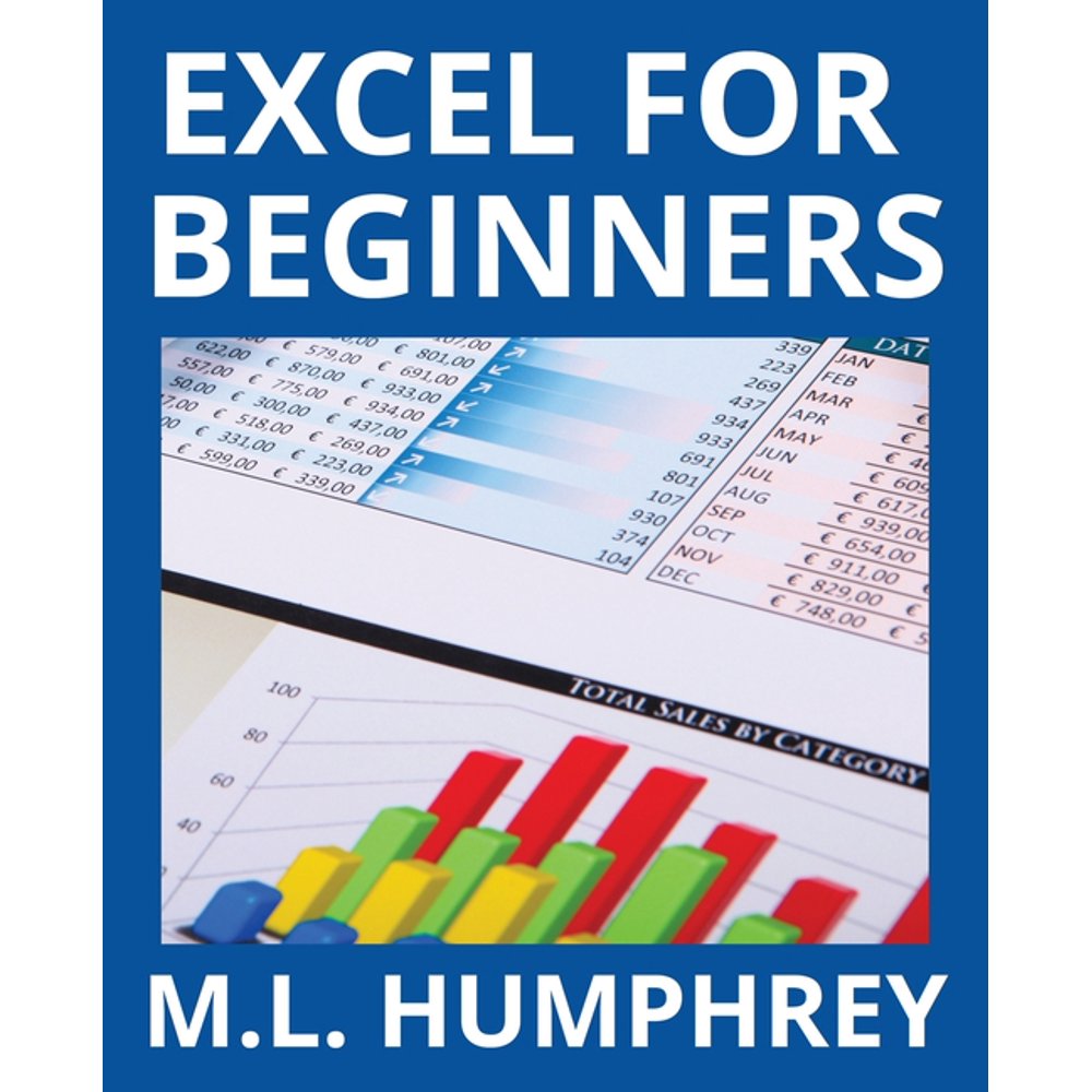 Excel Essentials: Excel for Beginners (Series #1) (Paperback) - Walmart ...