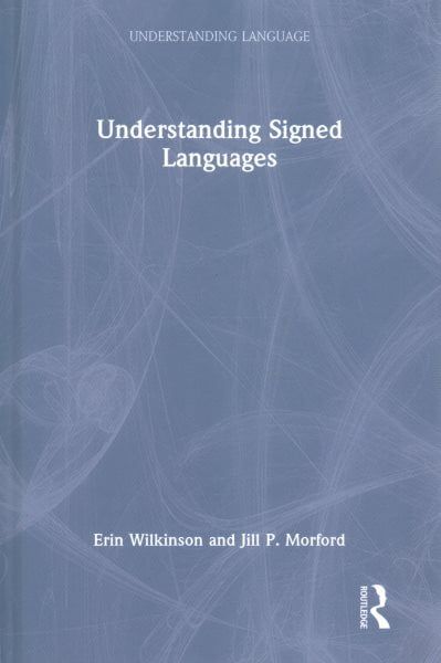 Pre-Owned Understanding Language Understanding Signed Languages, (Hardcover) - Walmart.com