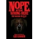 Nope, Nothing Wrong Here : The Making of Cujo (Paperback) - Walmart.com